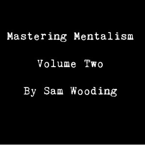 Sam Wooding – Mastering Mentalism Vol. 2 Billets | Paradize Magic